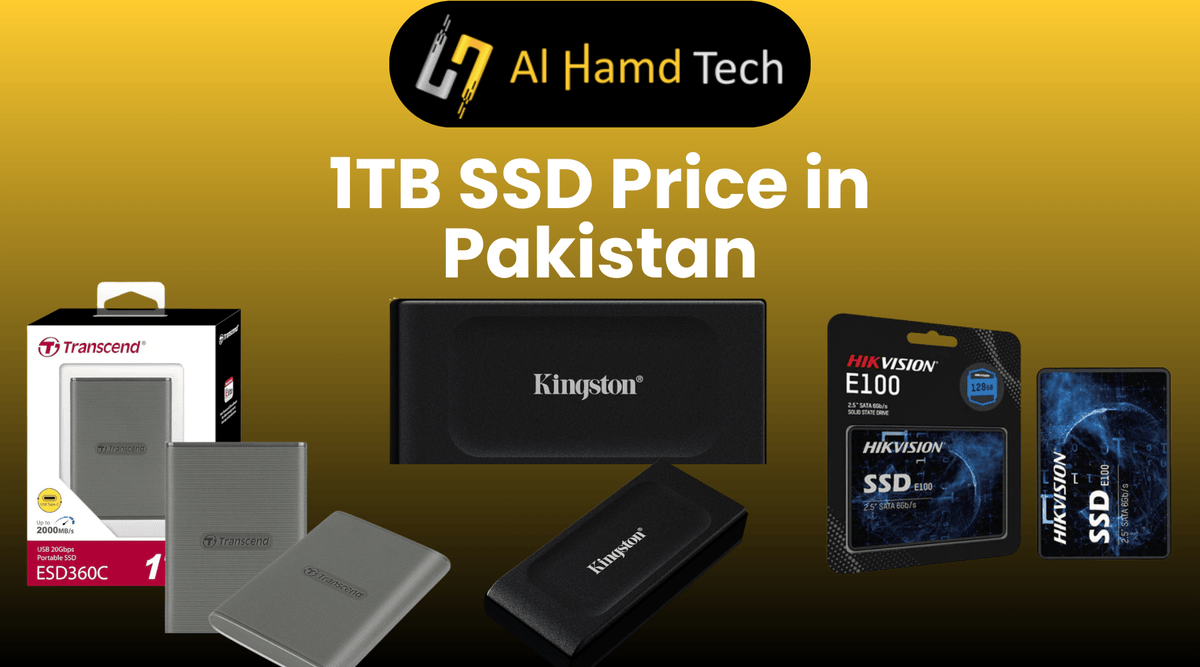 1TB SSD Price in Pakistan – Al Hamd Tech