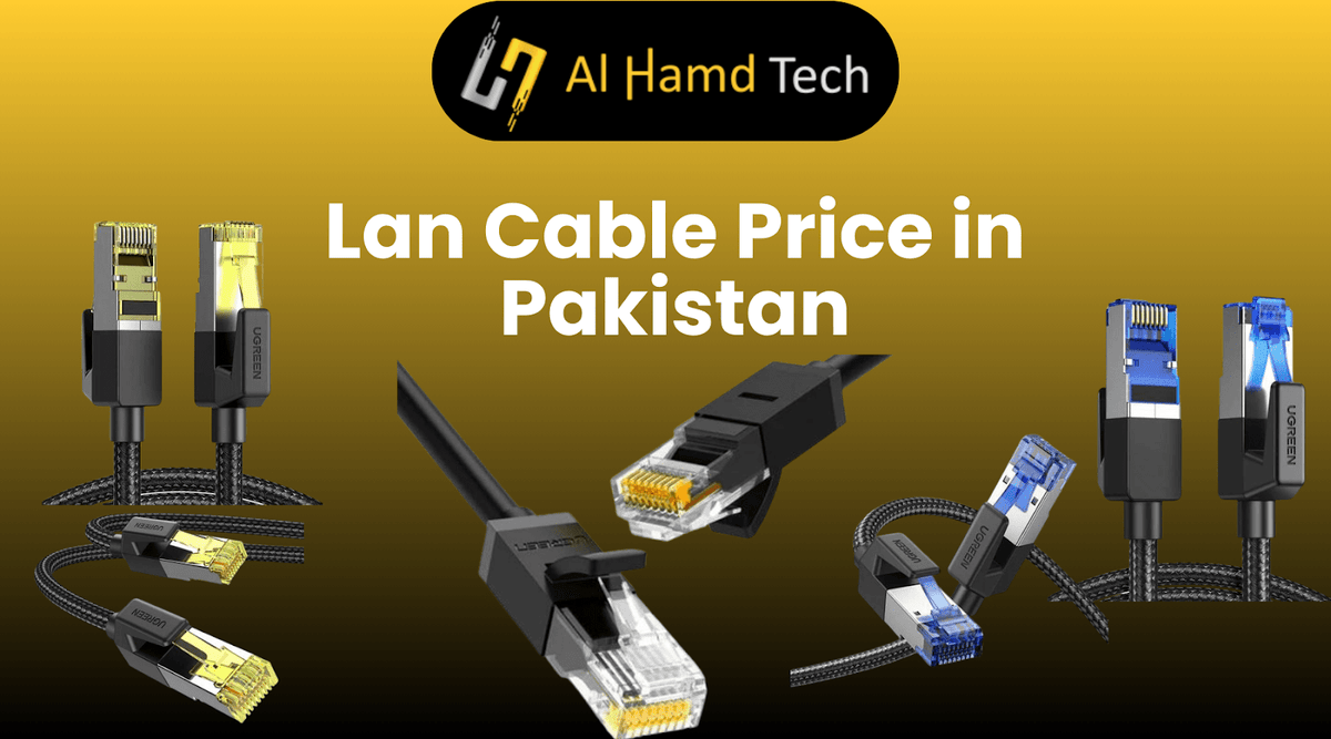 LAN Cable Prices in Pakistan – Al Hamd Tech